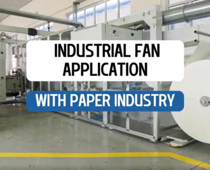 Industrial Fan Technology Showcase: Ferrari’s paper/diaper Industry Triumph